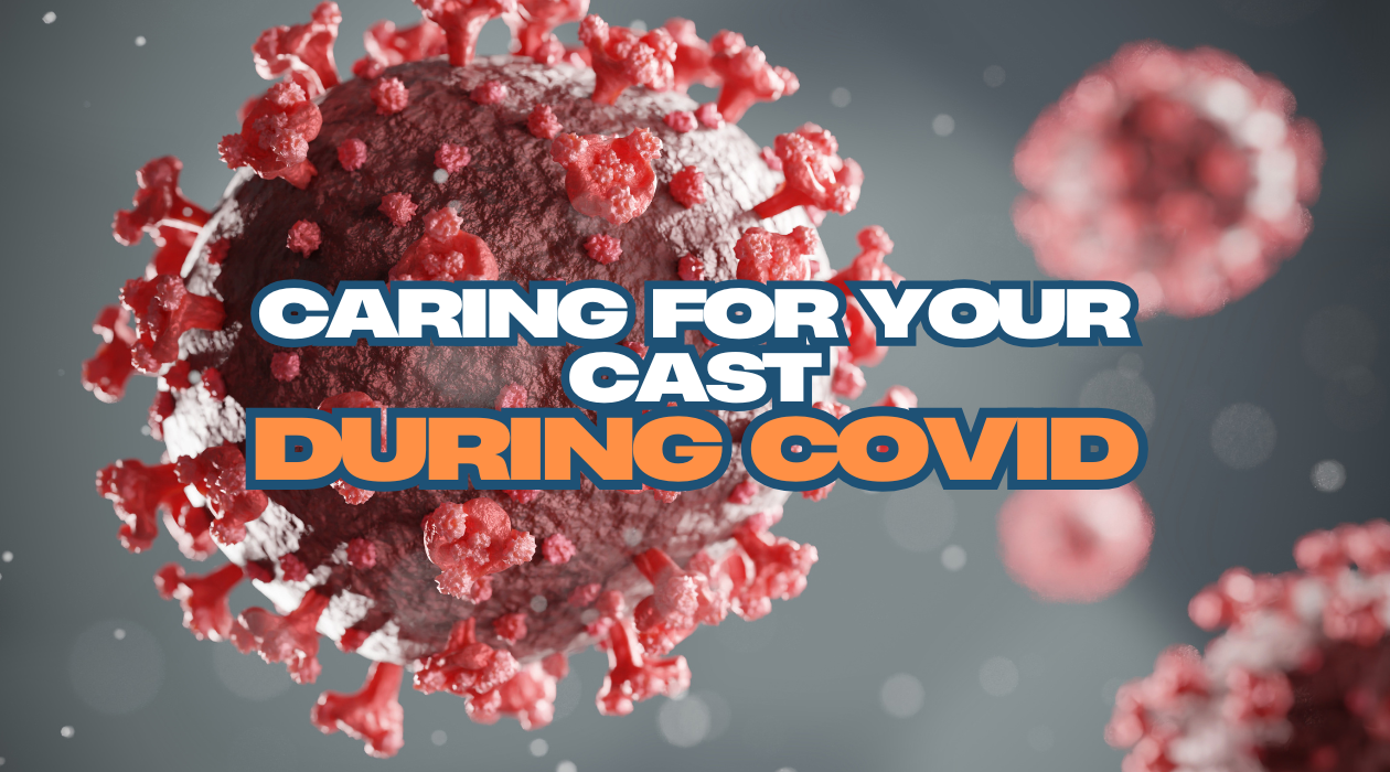 Caring For Your Cast During COVD-19